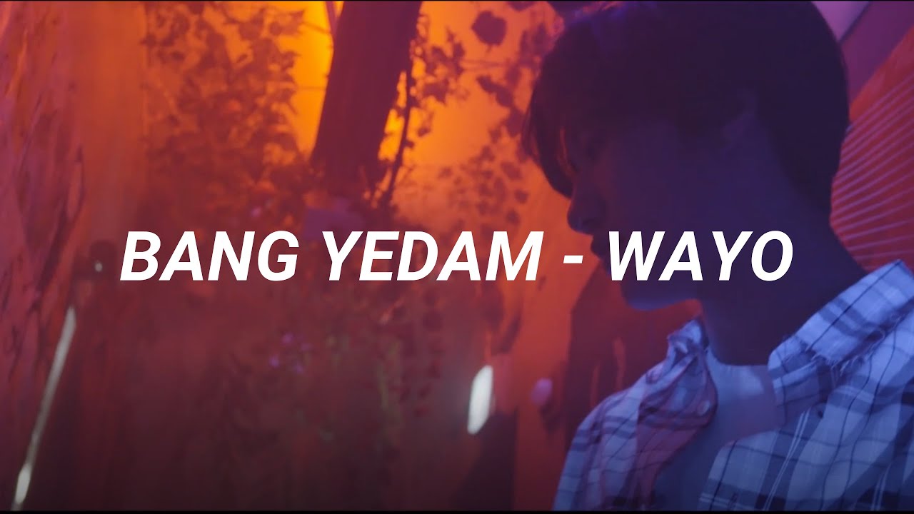 BANG YEDAM (방예담) 'WAYO (왜요)' Easy Lyrics - YouTube
