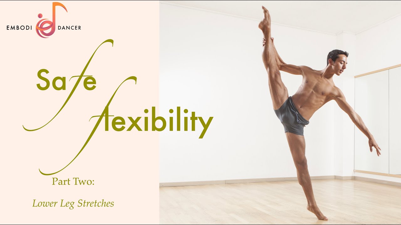 Safe Flexibility (Part 2): Lower Leg Stretches - YouTube
