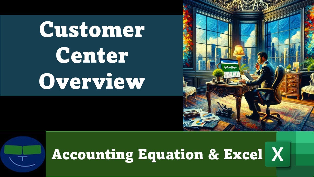 Customer Center Overview 1 QuickBooks Online 2025 - YouTube