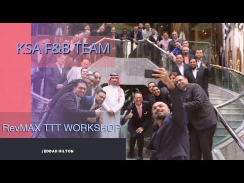 RevMAX Food&Beverage Hilton KSA TTT workshop - YouTube