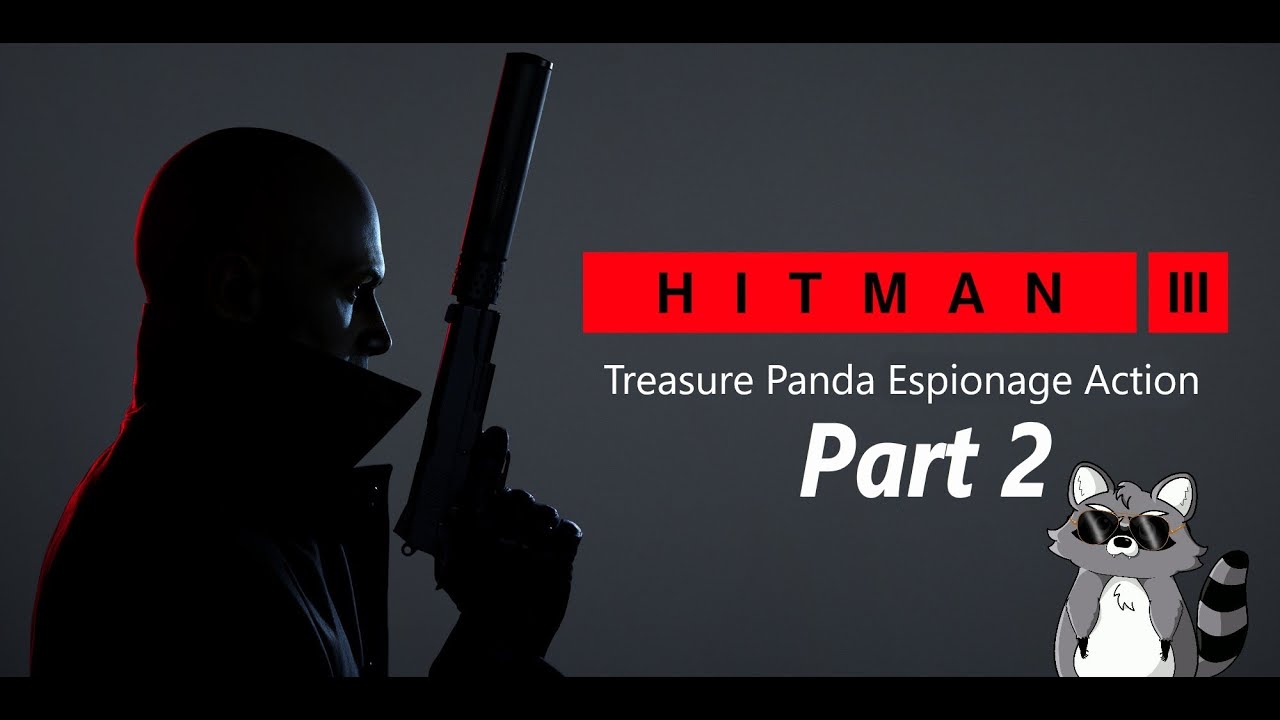 Secret Agent Treasure Panda | Hitman III - YouTube