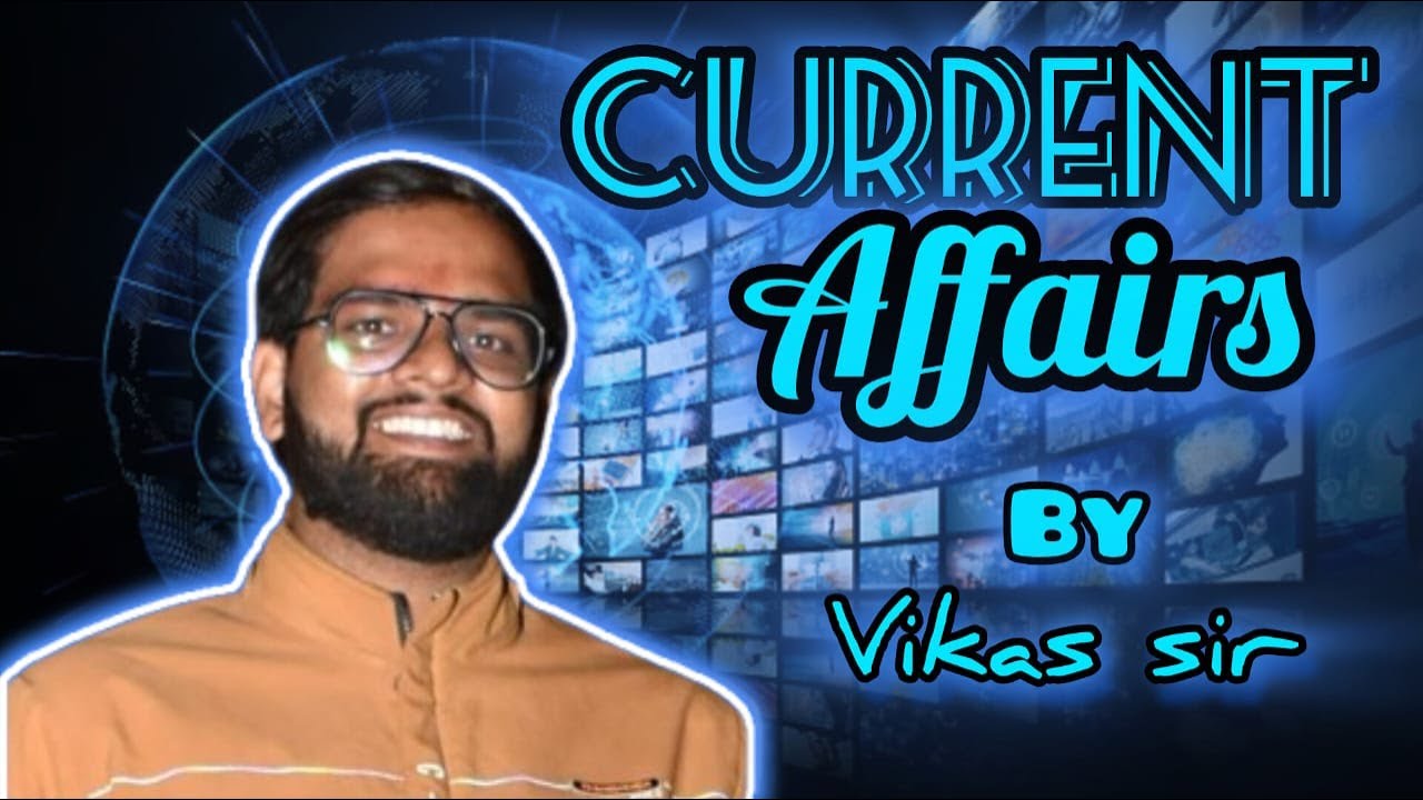 Class-2 Current affairs by Vikas sir/SAKSHAM ACADEMY REWA/SSC BANK ...