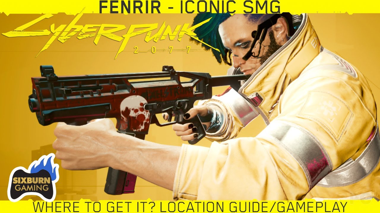 Cyberpunk 2077 How to get FENRIR ICONIC SMG Location Guide Gameplay ...
