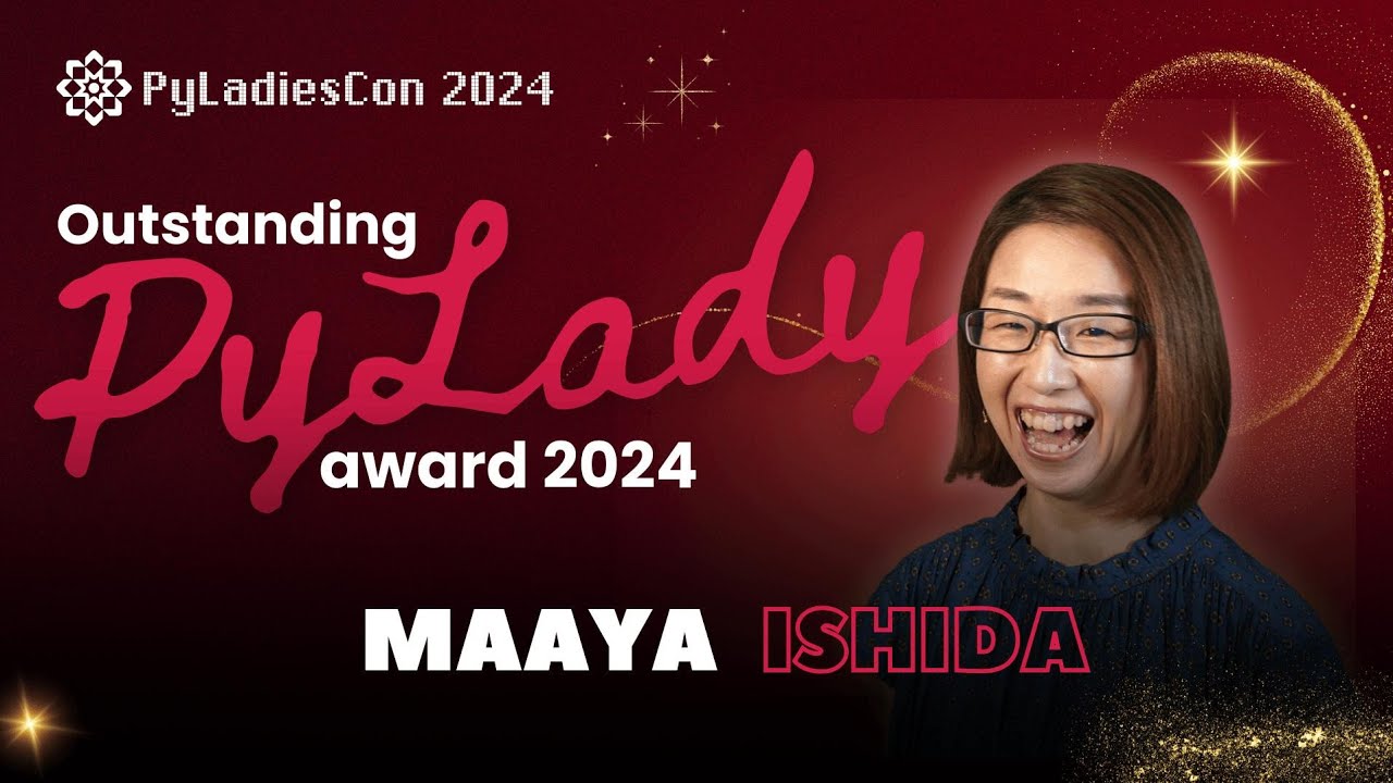Outstanding PyLady Award - Maaya - YouTube