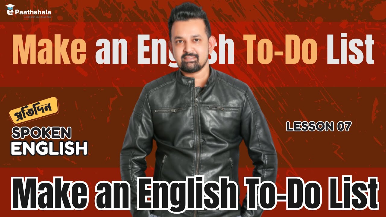 প্রতিদিন Spoken English I How to Make English To-Do List I Lesson 07 ...