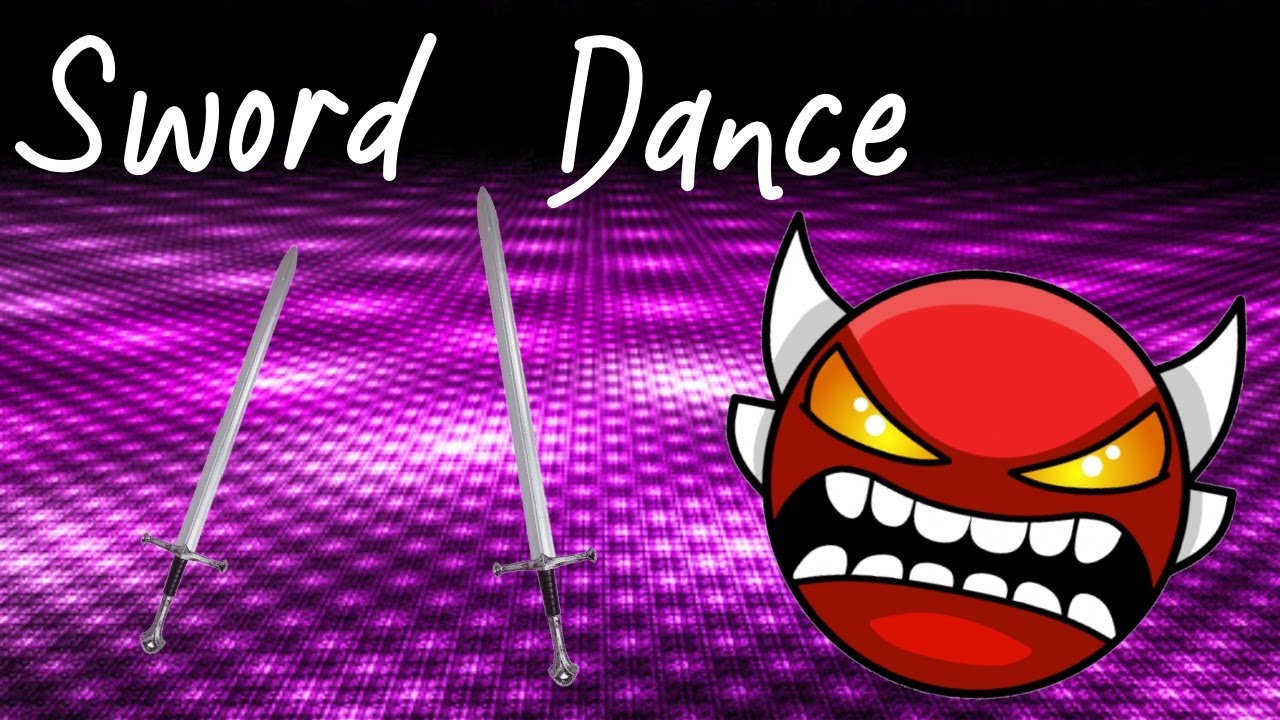 (Mobile) Sword Dance by aidancrdbl | Geometry Dash (Insane Demon) - YouTube