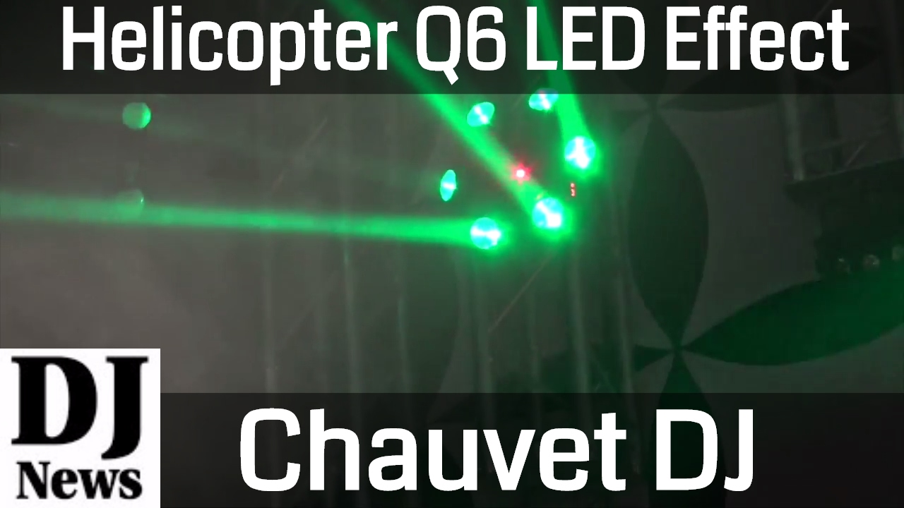 Multi Effect DJ LED Light Helicopter Q6 from #ChauvetDJ | Disc Jockey ...