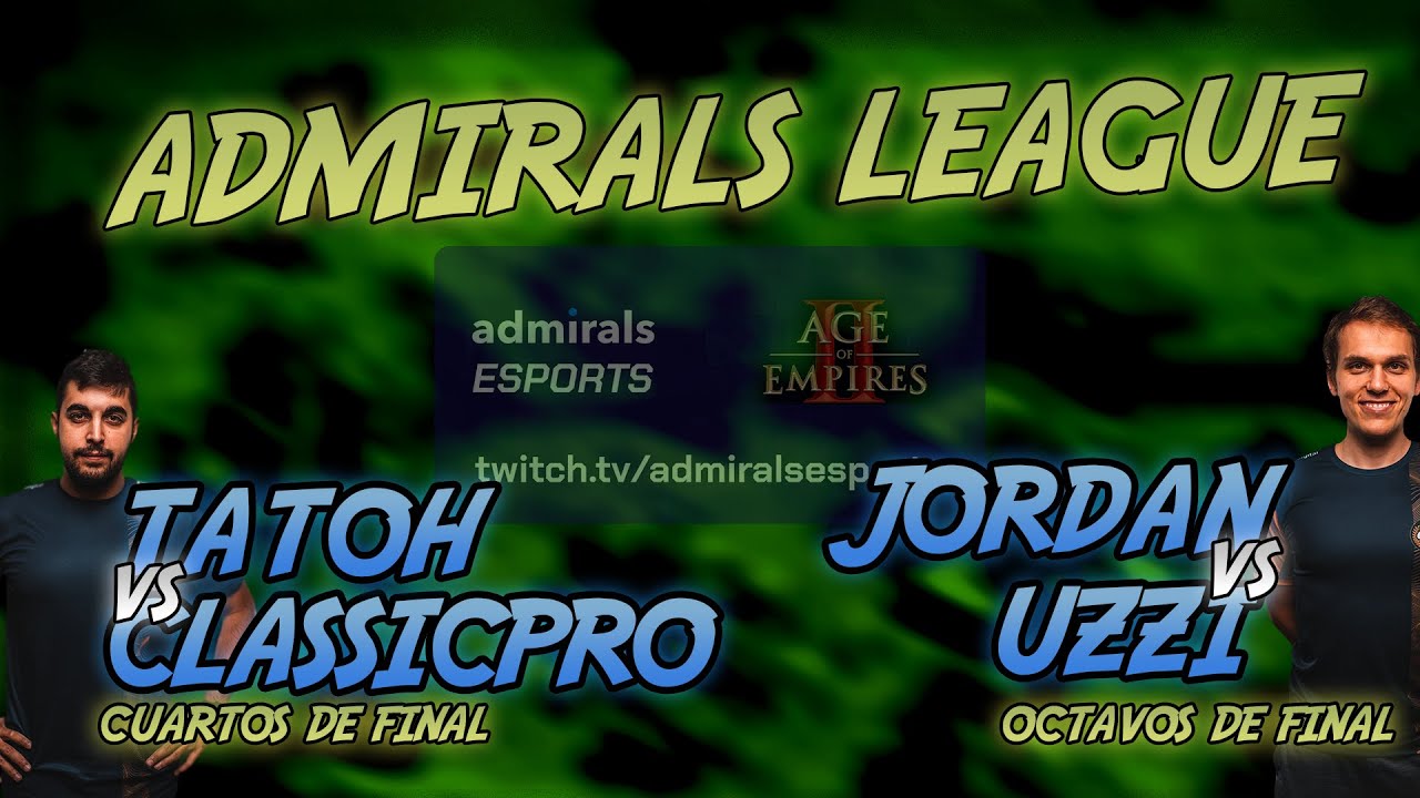 Tatoh vs Classicpro // Jordan vs Uzzi - Admirals League | AOE 2 ...