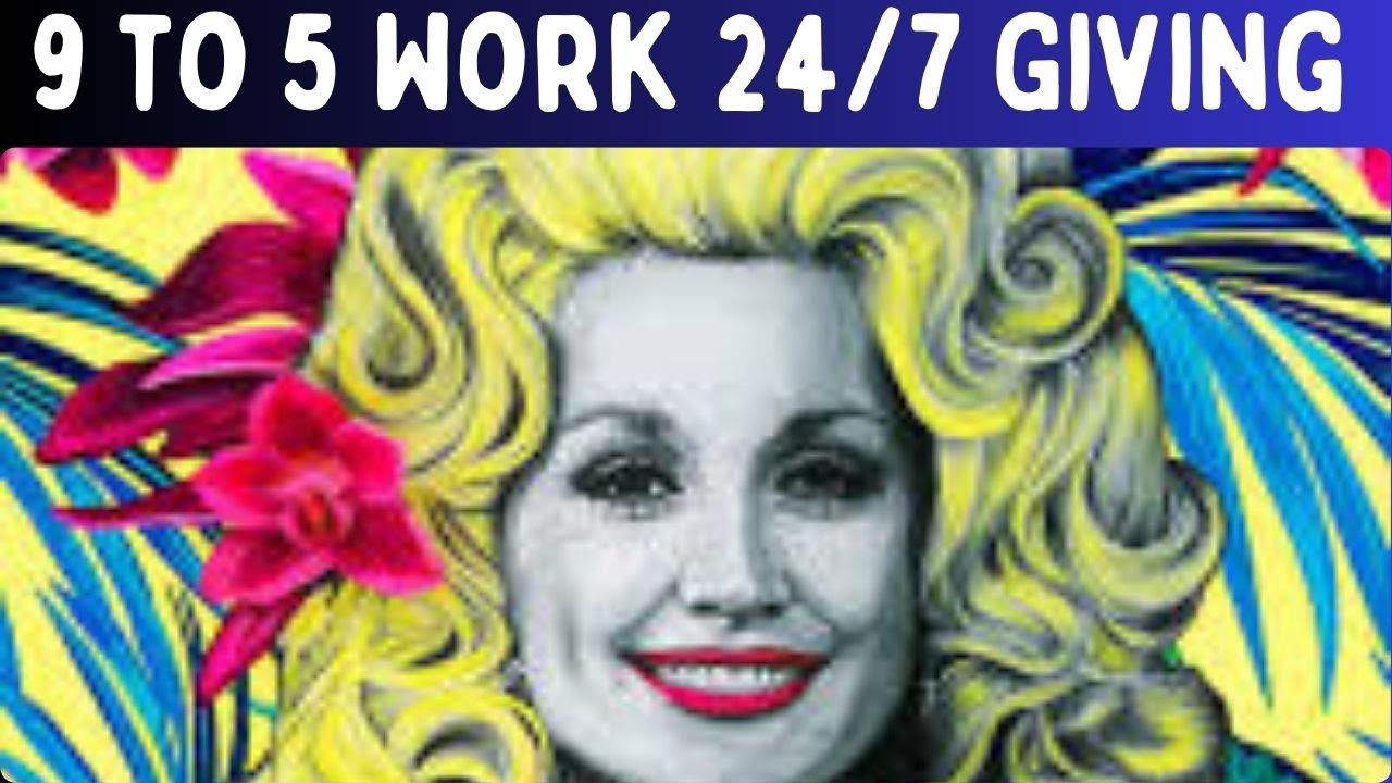 9 to 5 Work 24 7 Giving - YouTube