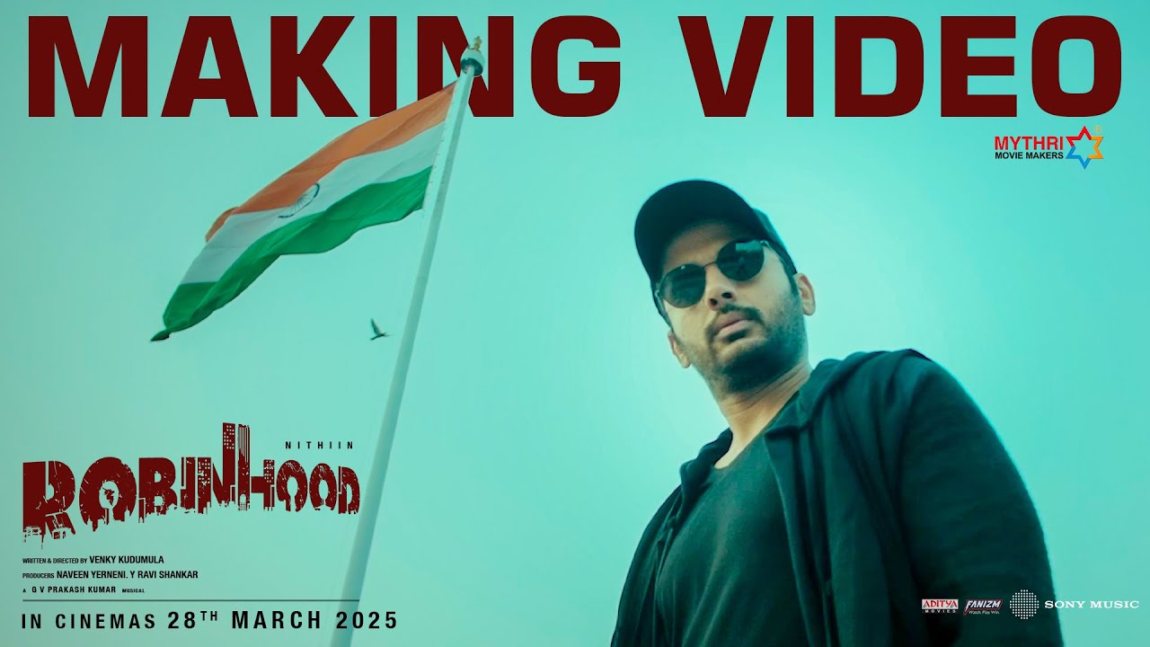 Robinhood Making Video | Nithiin | Sreeleela | Venky Kudumula | GV ...