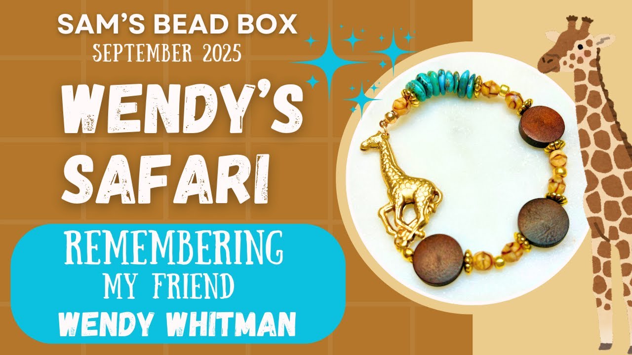 Giraffe Bracelet Honoring Wendy Whitman With Sam's Bead Box - YouTube