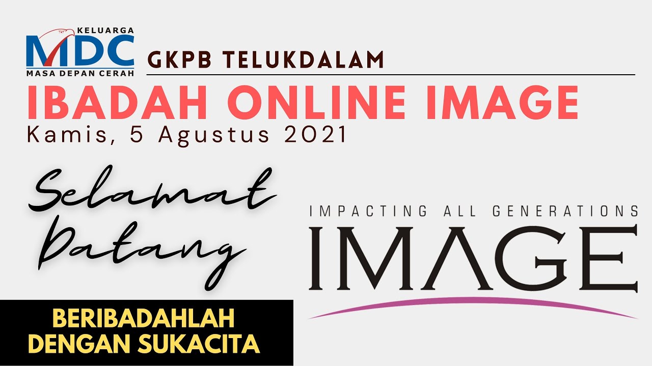 Ibadah Online | IMAGE GKPB MDC Telukdalam | 5 Agustus 2021 - YouTube