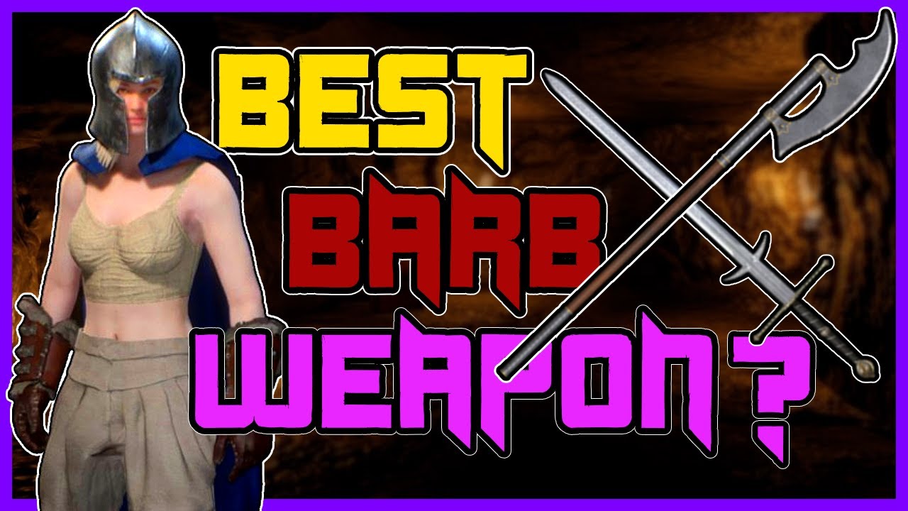 Bardiche vs Zweihander what is the best solo barb weapon? - YouTube