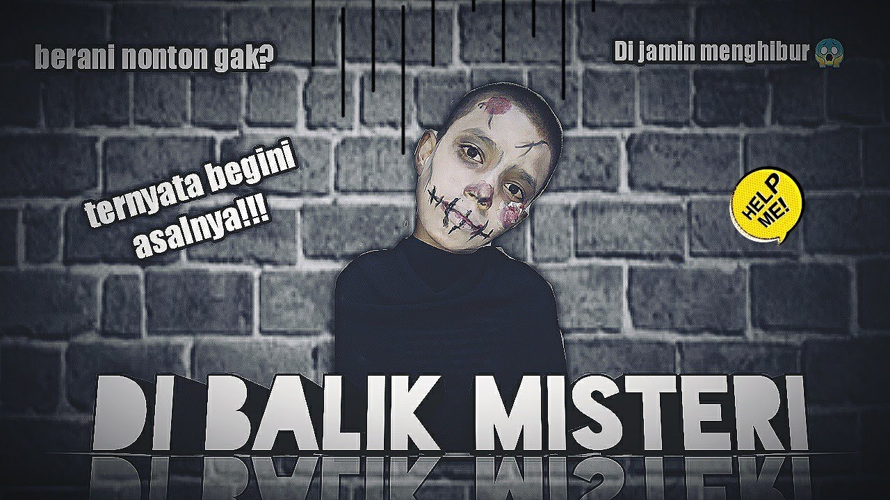 Berani nonton gak? " Dibalik misteri", short film - YouTube