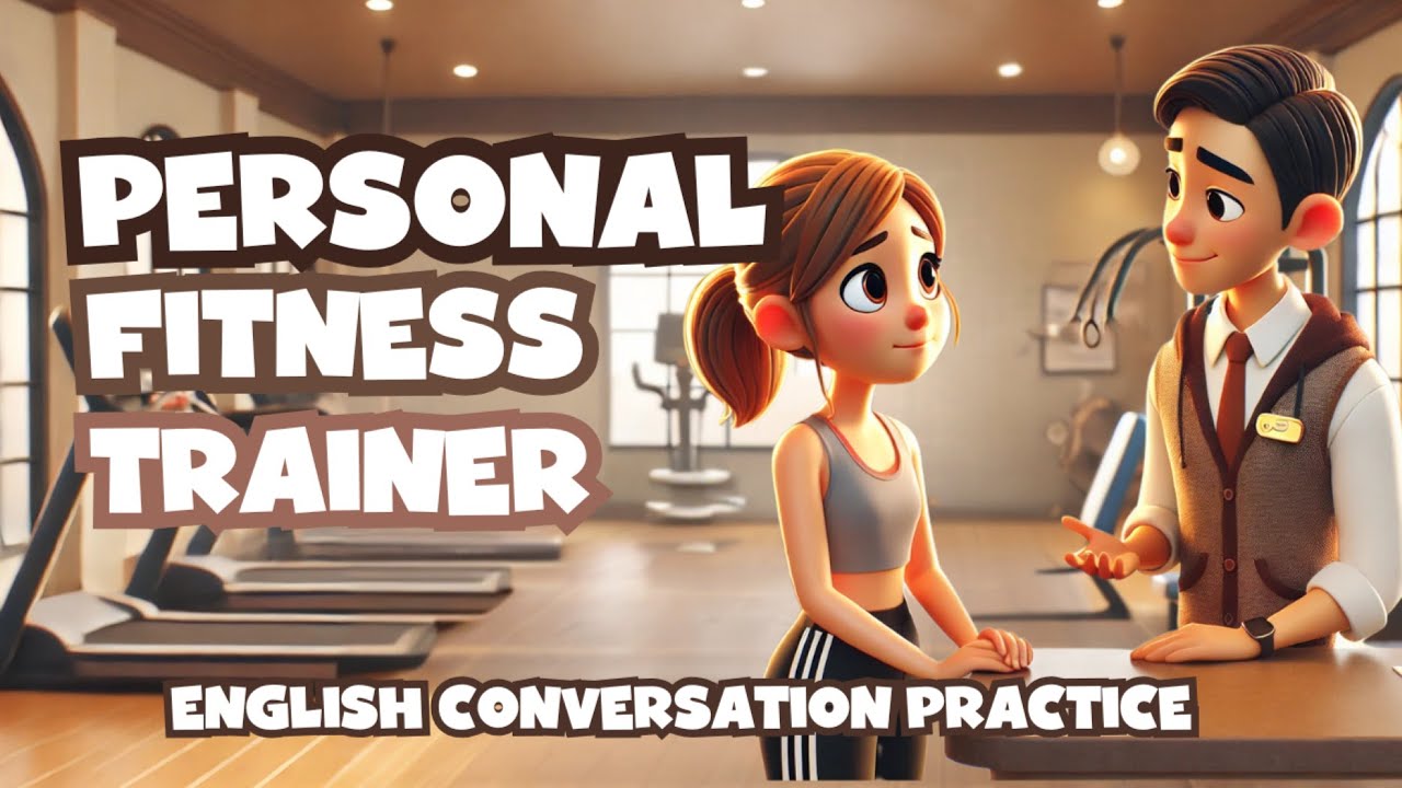Practice English Conversation (Fitness Dialogues) Improve English ...