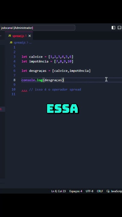 Spread Js Programação Python Coding Programação Javascript Desenvolvedor 0100