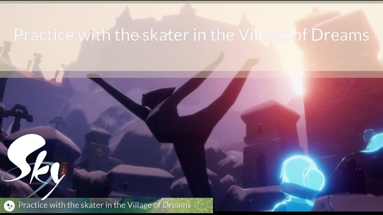 Quest: Practice with the skater in Village of Dreams - Sky: Children of ...
