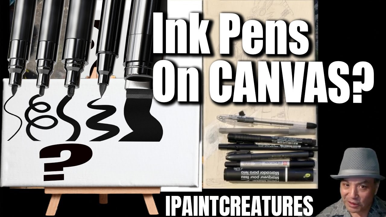 Can You Use Ink Pens on Canvas? | Best Pens, Techniques & Creature Demo ...