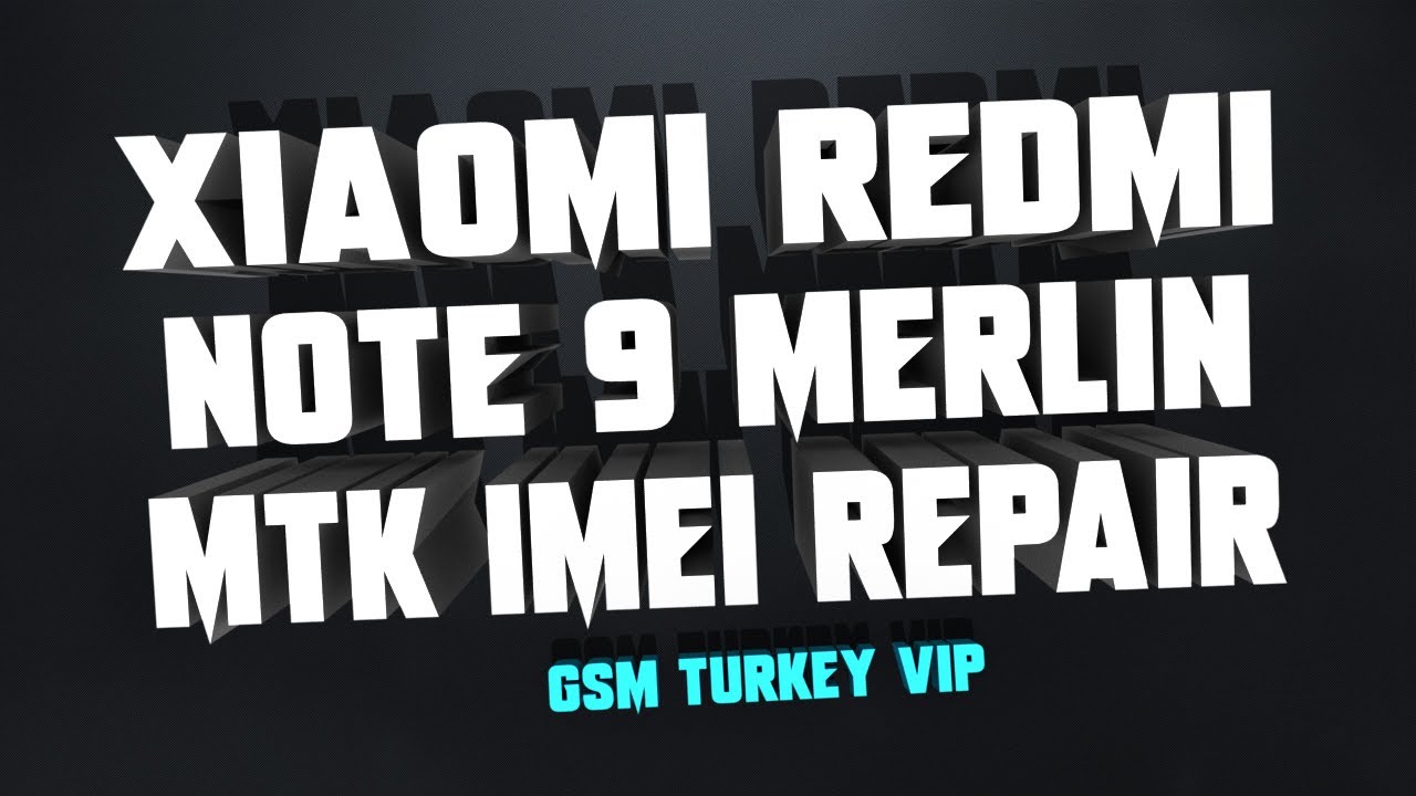 Xiaomi Redmi Note 9 Merlin IMEI Repair - YouTube