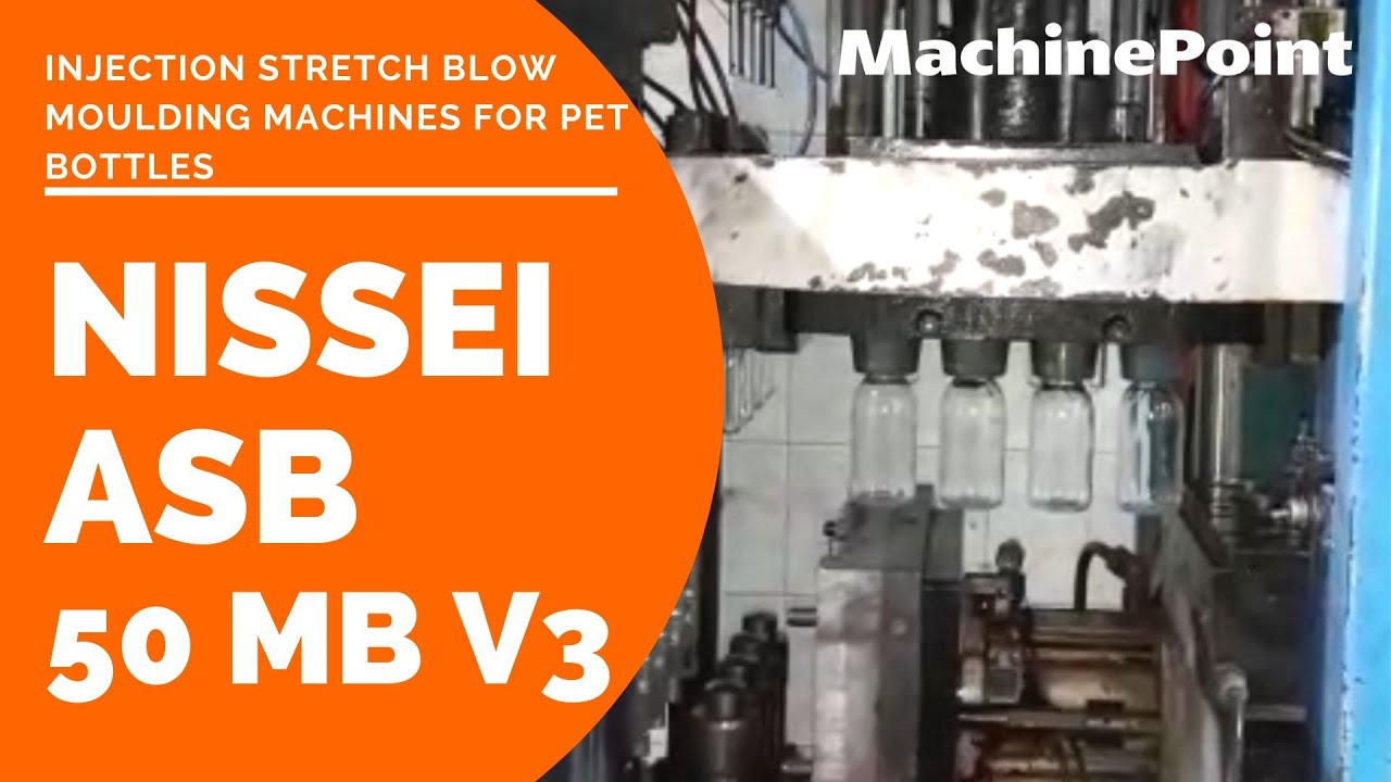 NISSEI ASB 50 MB V3 Injection stretch blow moulding machines for PET ...