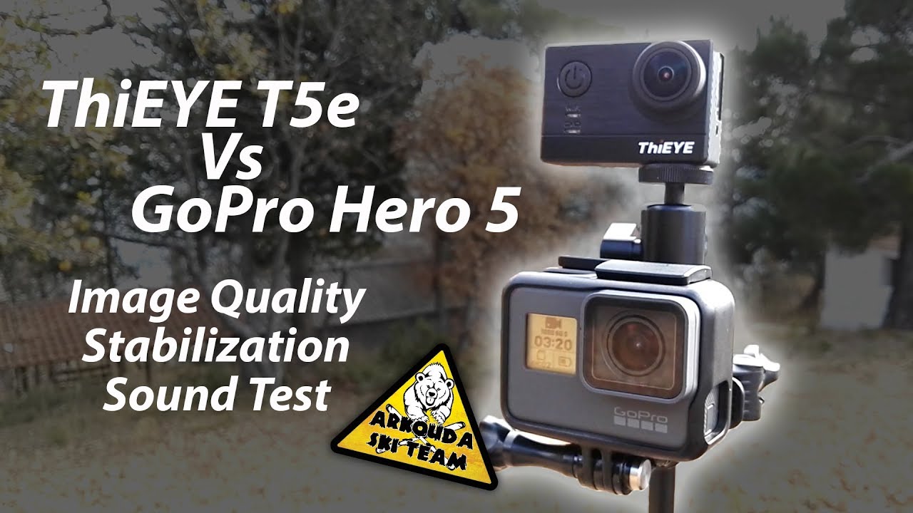 ThiEYE T5e Vs GoPro Hero 5 Image Quality-EIS-Sound TEST by Arkouda ...
