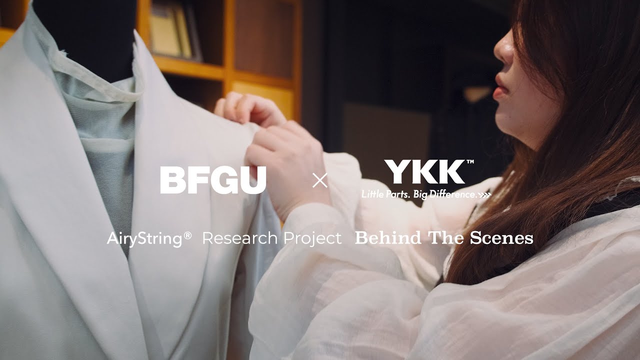 【YKK × BFGU】2023 AiryString® 共同研究プロジェクト: Behind the Scenes 服飾作品 by チョウ イヨウ - YouTube