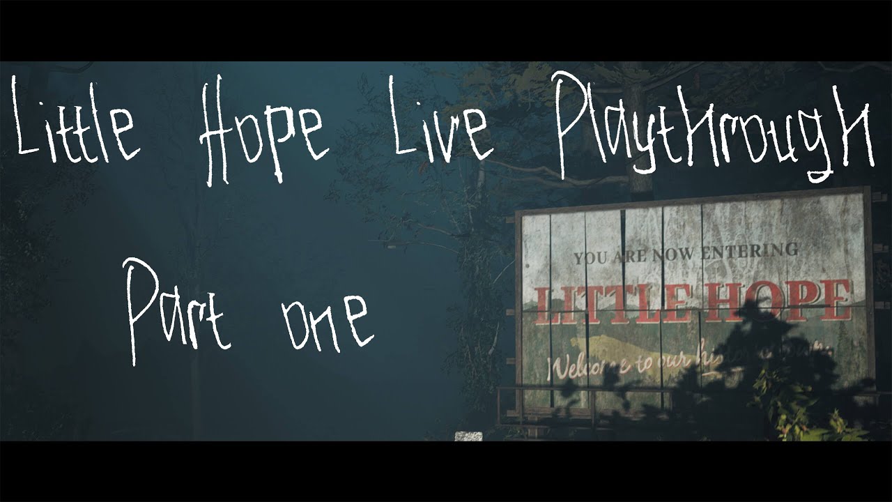 HALLOWEEN SPECIAL | Little Hope Brand New Horror Game Playthrough - YouTube