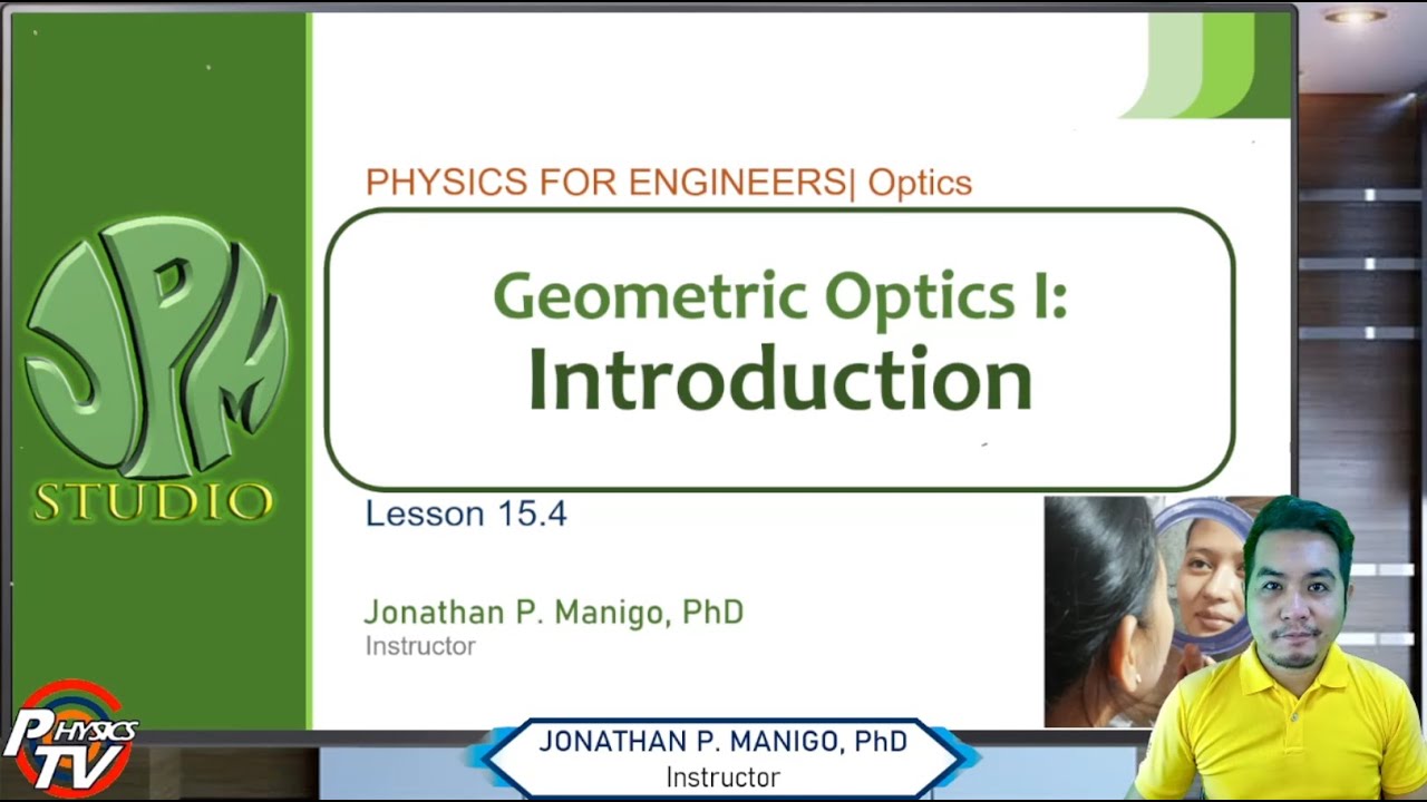 Physics for Engineers | Lesson 15.4 | Geometric Optics I - YouTube