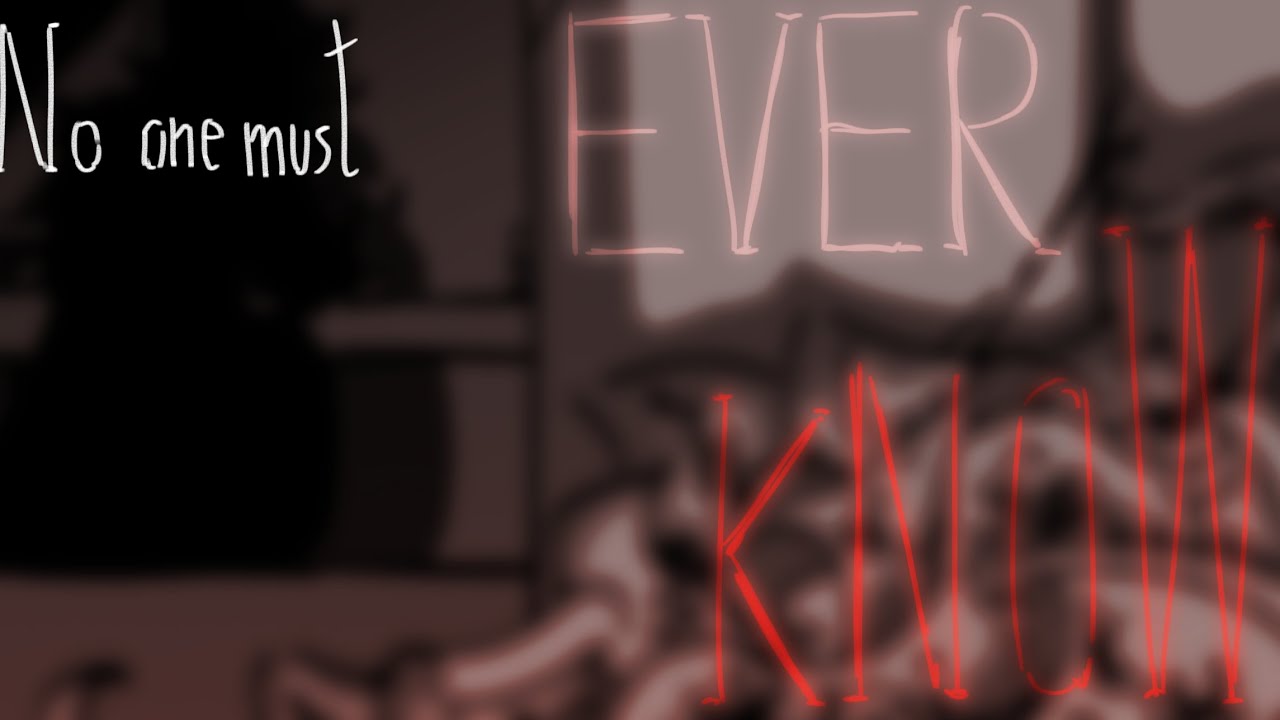 I[ NO ONE MUST EVER KNOW ]I - IntertwinedOpposites!AU - YouTube