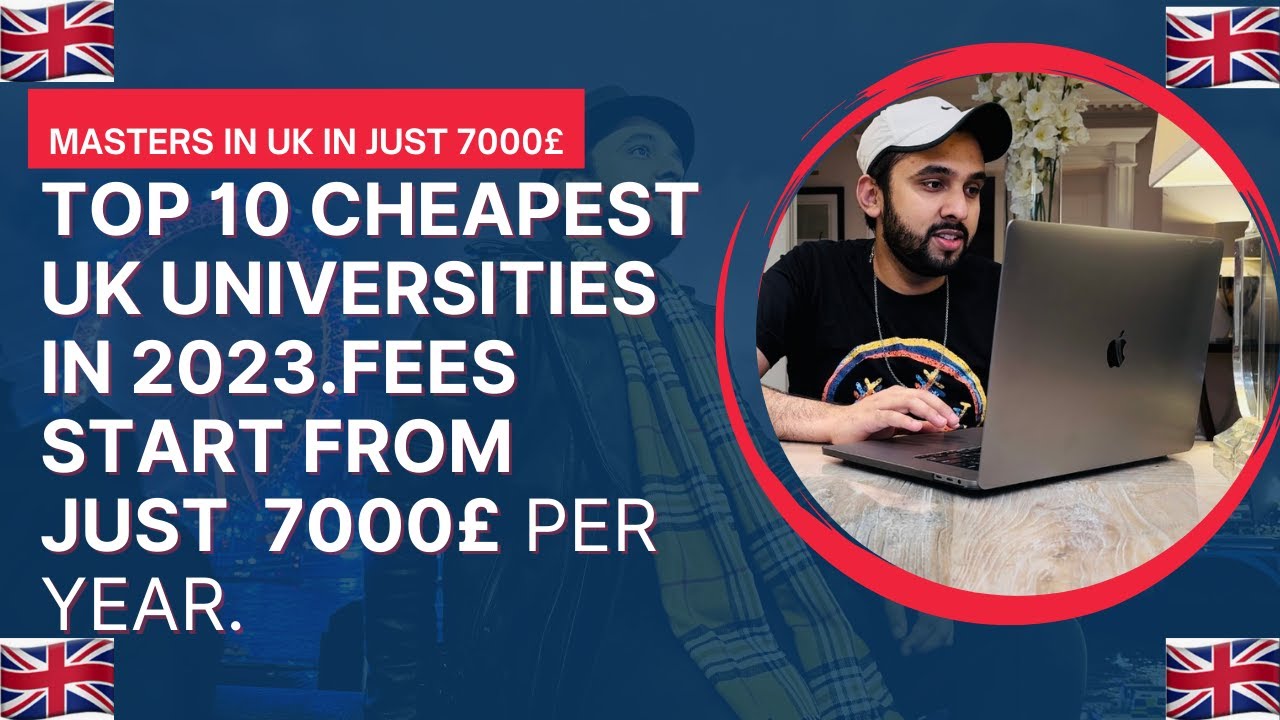 Top 10 Cheapest UK Universities in 2023 | Cheap Accommodation 2023 ...