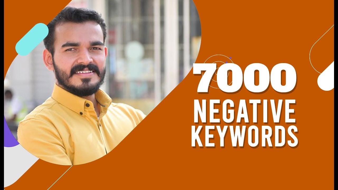 7000 Negative Keywords For Google Ads - YouTube