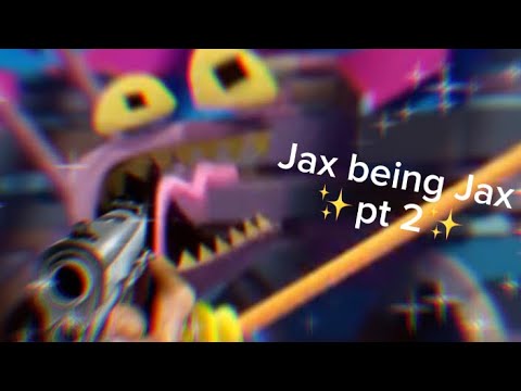 Jax being Jax pt 2 ( the amazing digital circus) - YouTube