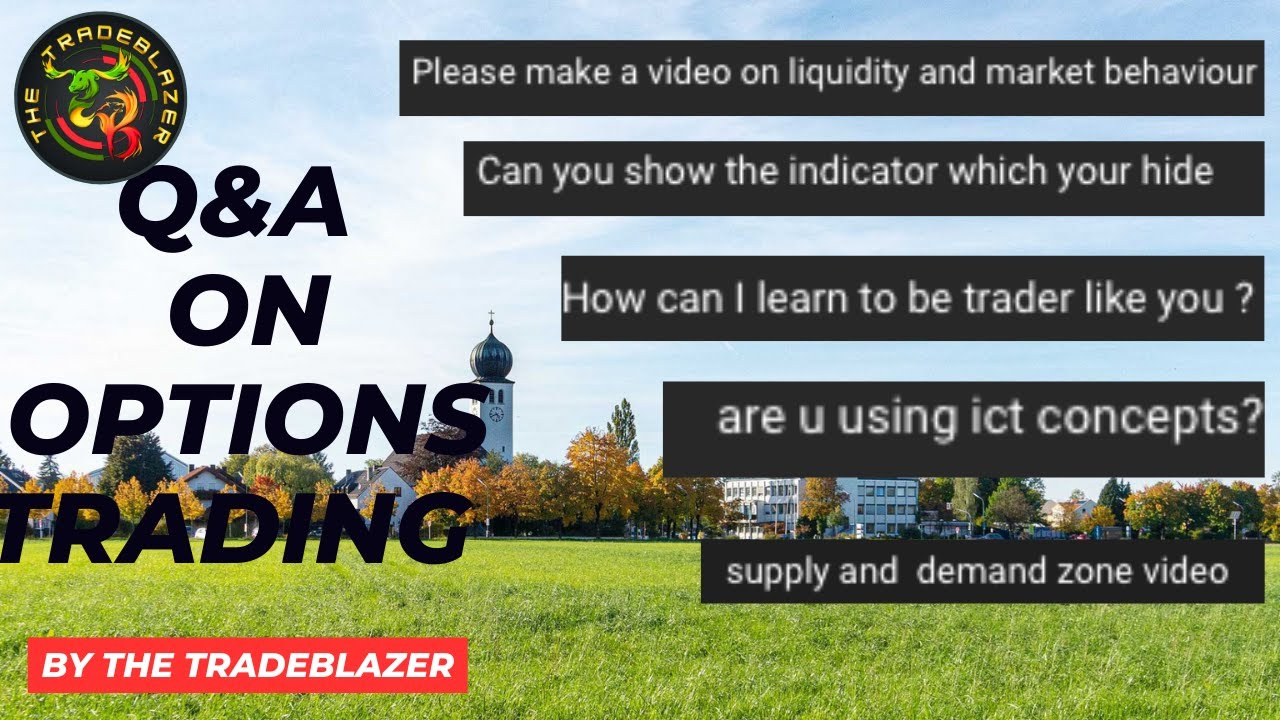 Q&A from Comments sections | 16 Sep 2024 | @TheTradeblazer - YouTube