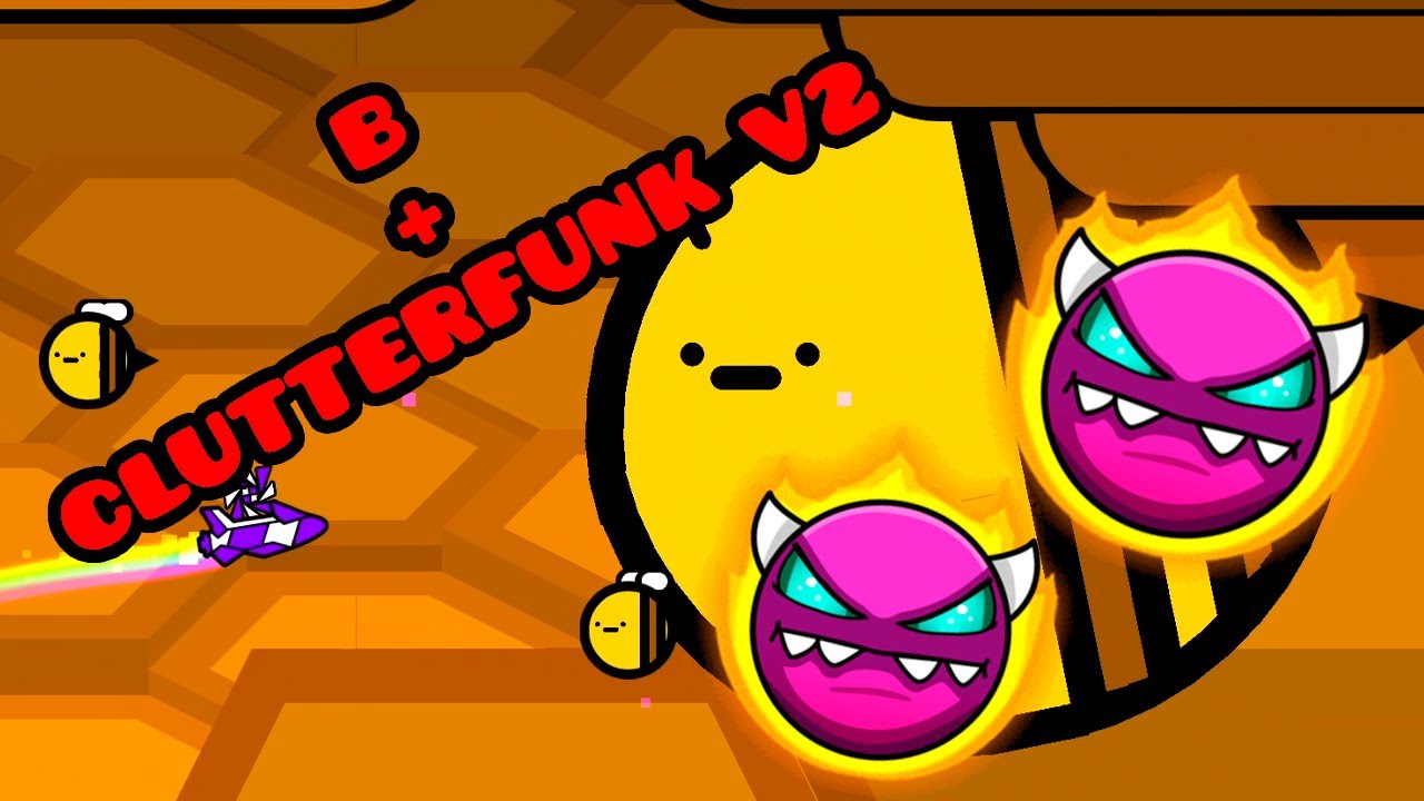 2 МЕДИУМ ДЕМОНА! B (Bee), Clutterfunk V2 | Geometry Dash [15] - YouTube