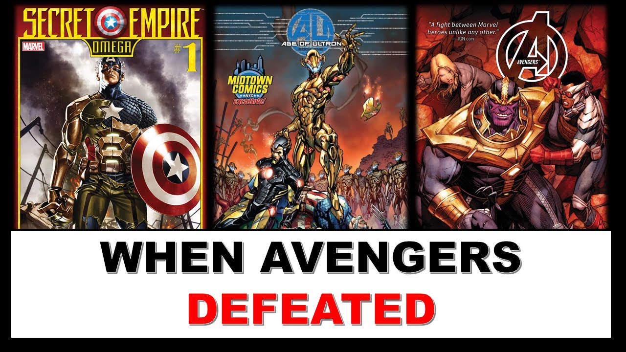7 AVENGERS BIGGEST DEFEAT IN THE COMICS - MARVEL UNIVERSE - YouTube