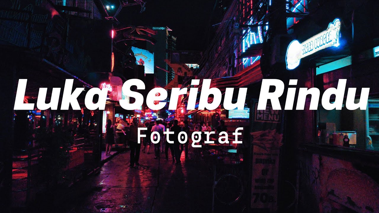 Luka Seribu Rindu - Fotograf ( Lagu Lirik ) - YouTube