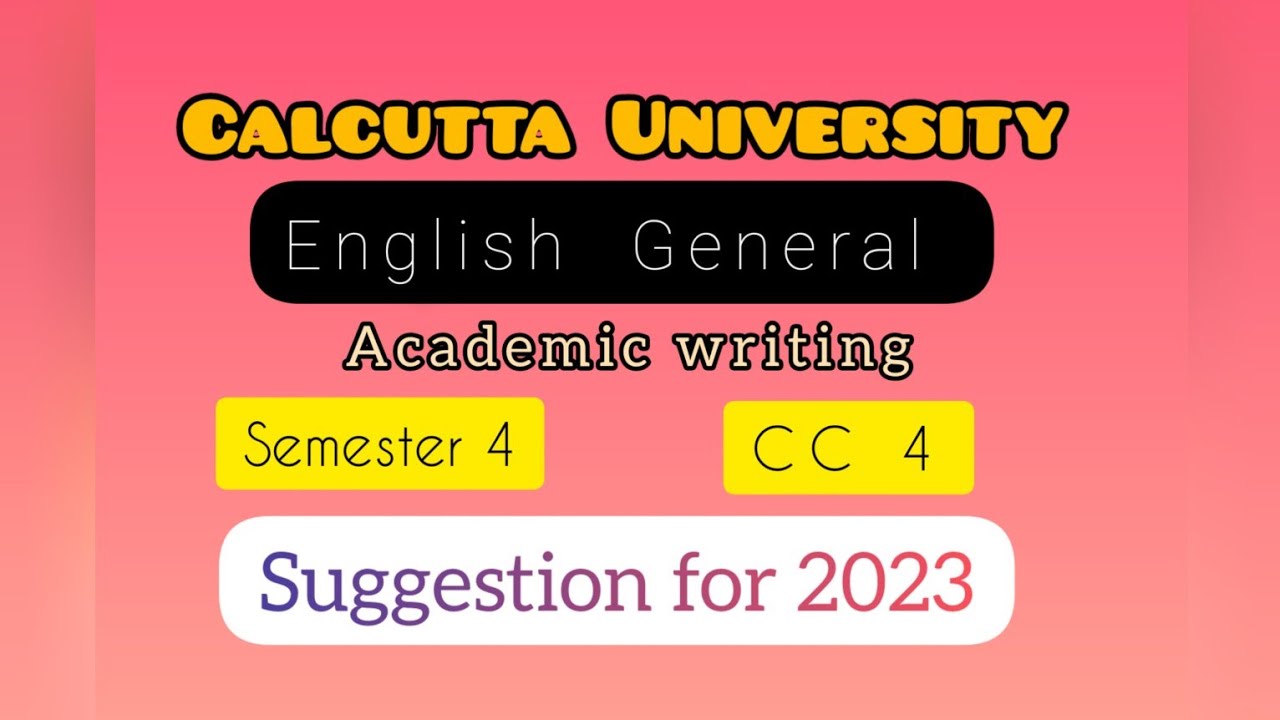 Suggestion》Academic Writing》Calcutta University BA Semester 4 English ...