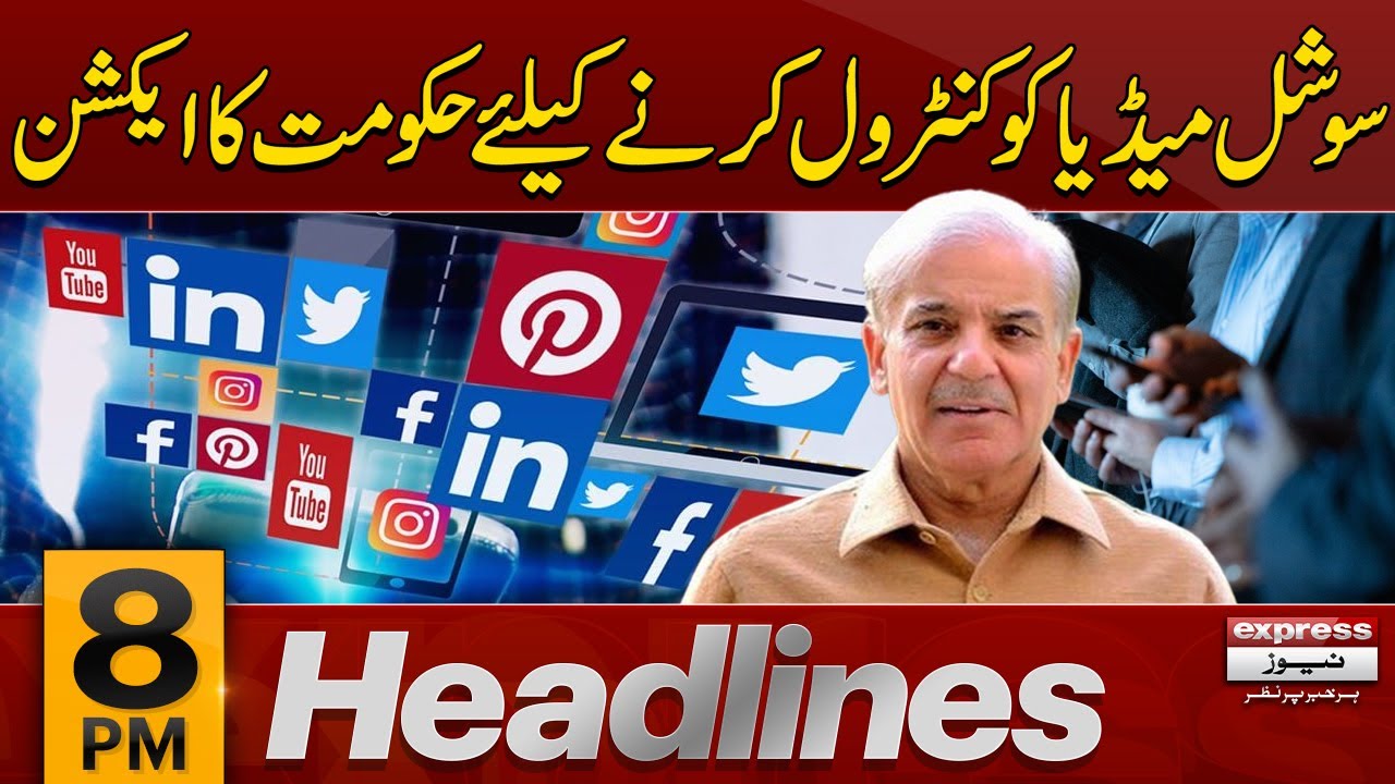 Social Media Control Authority | News Headlines 8 PM | 03 May 2024 ...