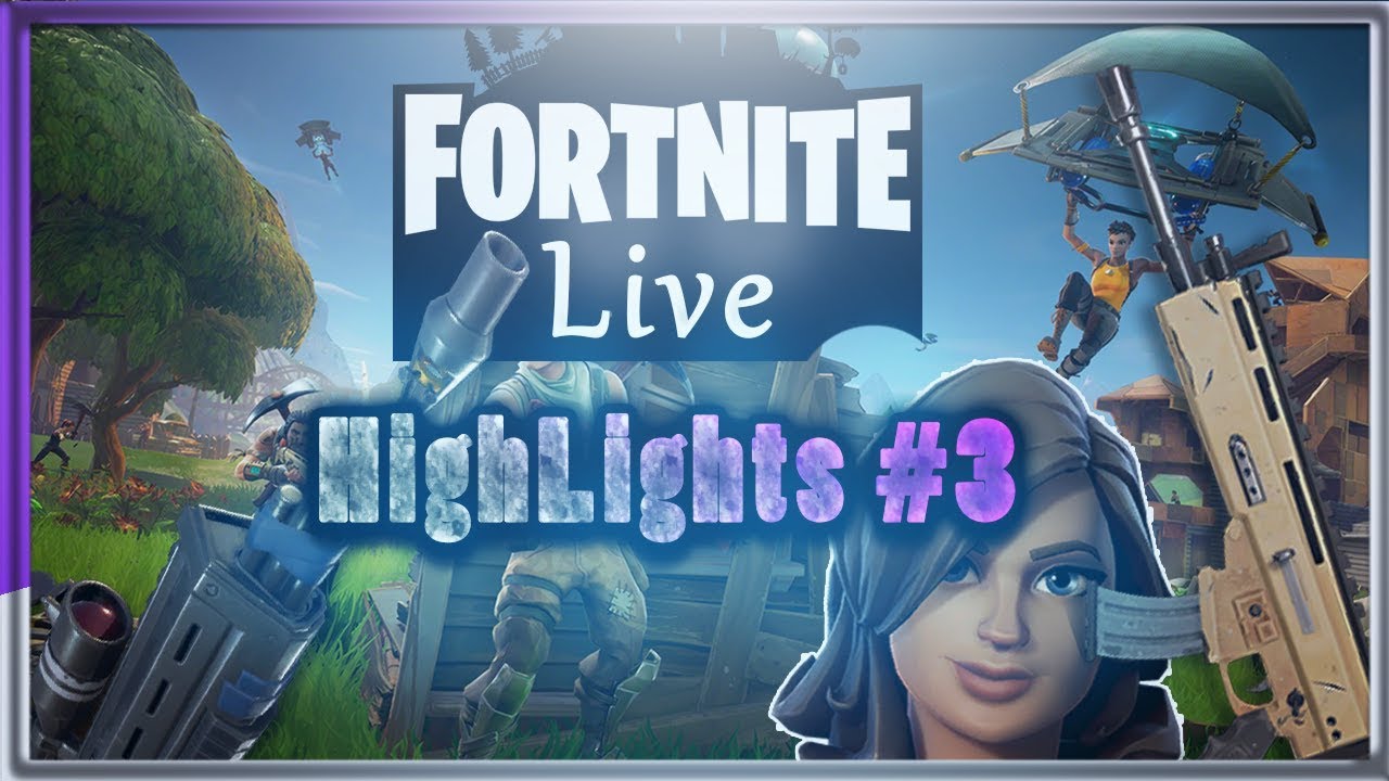 Fortnite Highlights #3 - YouTube