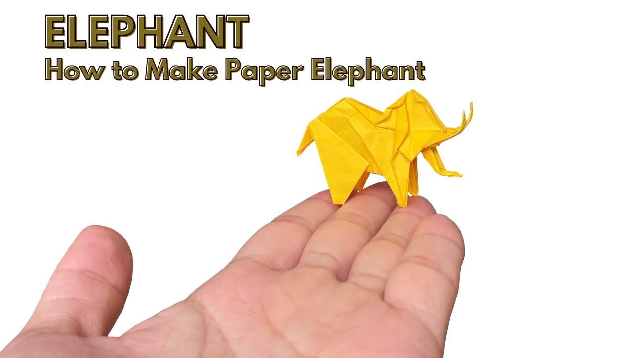 Origami Elephant: Amazing Paper Elephant Folding Step-by-Step - Craft ...