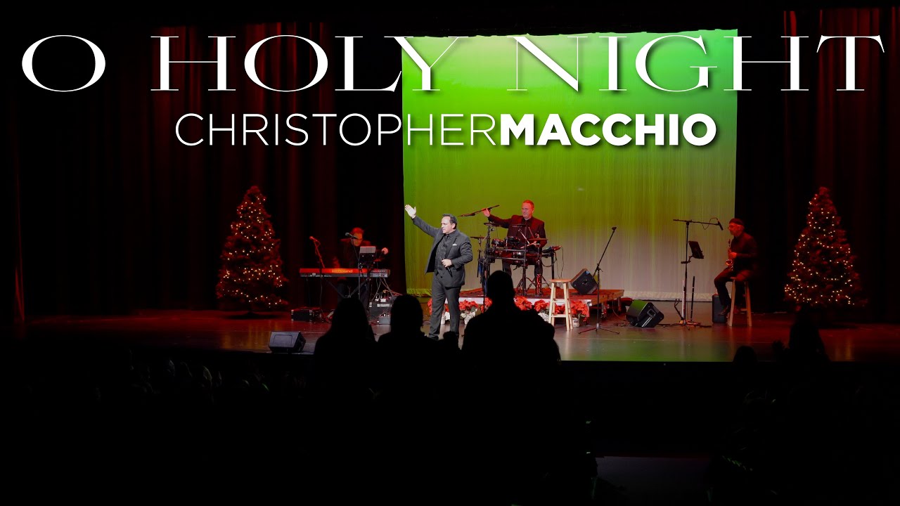 Christopher Macchio Performs "O Holy Night" | Live at Stafford Township ...