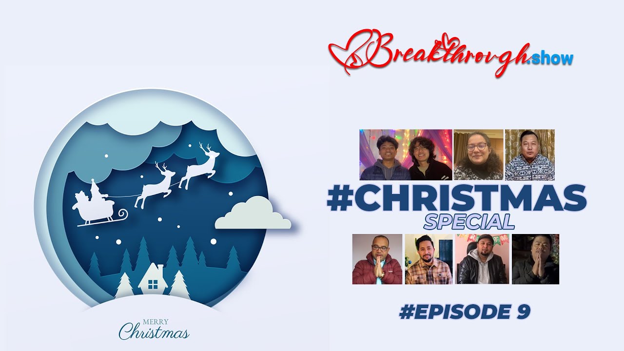 Breakthrough.Show | Christmas Special | Episode 9 - YouTube
