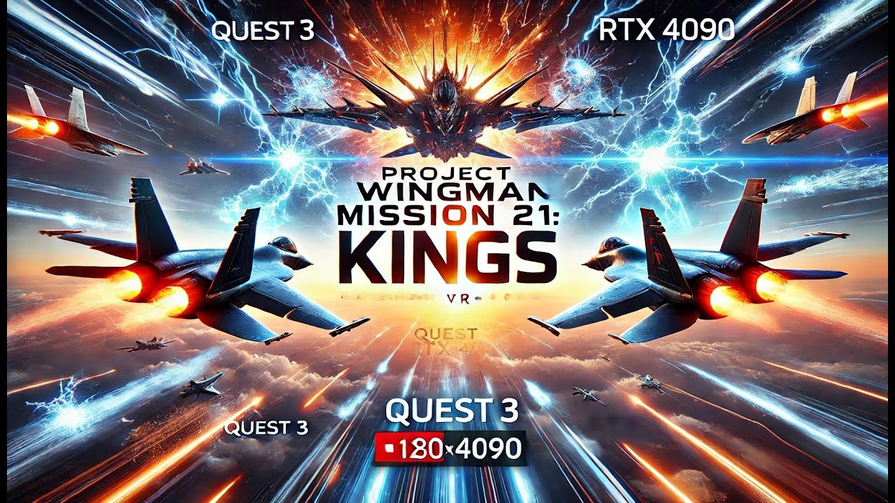 Project Wingman VR - Mission 21: Kings! Mercenary Difficulty (Hardest ...