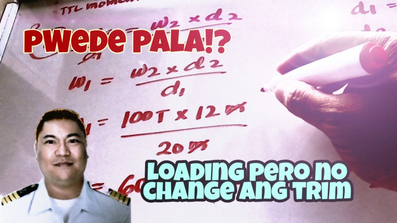 PART 1 : Tutorial |Trim and Stability| Ship Loading Weights in 2 Holds without Changing the Trim ...