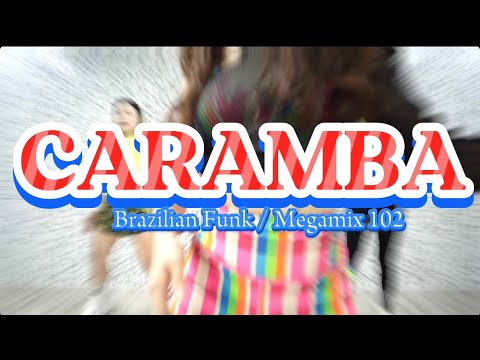 CARAMBA/ Megamix102/ Zumba/ Funk Brazilian/ Daisy Kim Cuc - YouTube