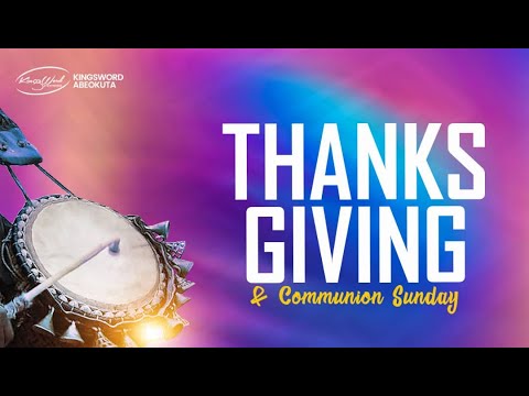 THANKSGIVING & COMMUNION SERVICE | 3RD SEPTEMBER 2023 - YouTube