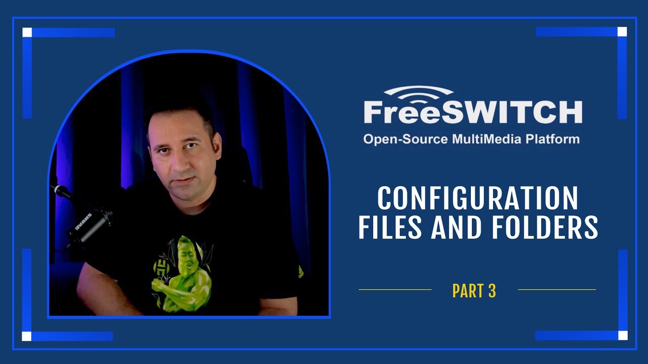 Learn FreeSWITCH (Part3)[FreeSWITCH Configuration Files and Folders ...
