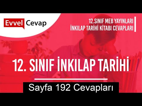 12. Sınıf İnkılap Tarihi Meb Yayınları Ders Kitabı Cevapları Sayfa 192