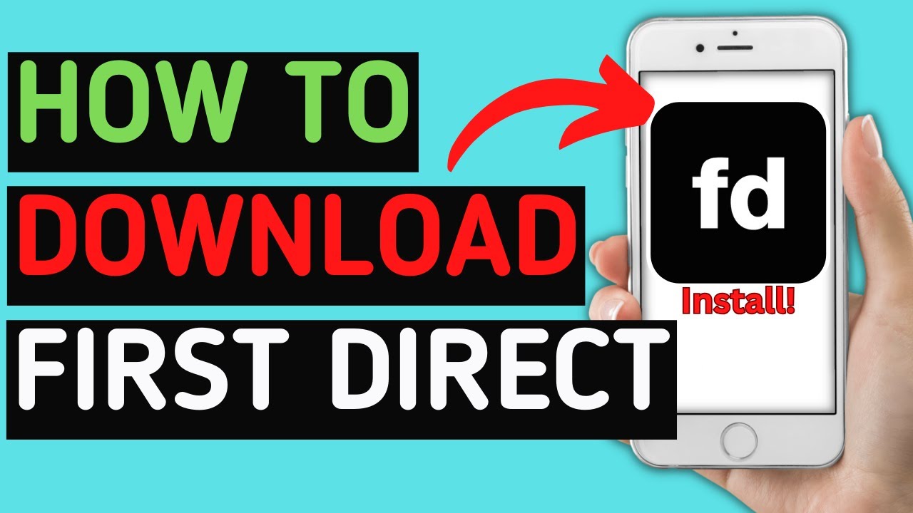 How to download And Install First Direct Banking App | Latest Tutorial ...