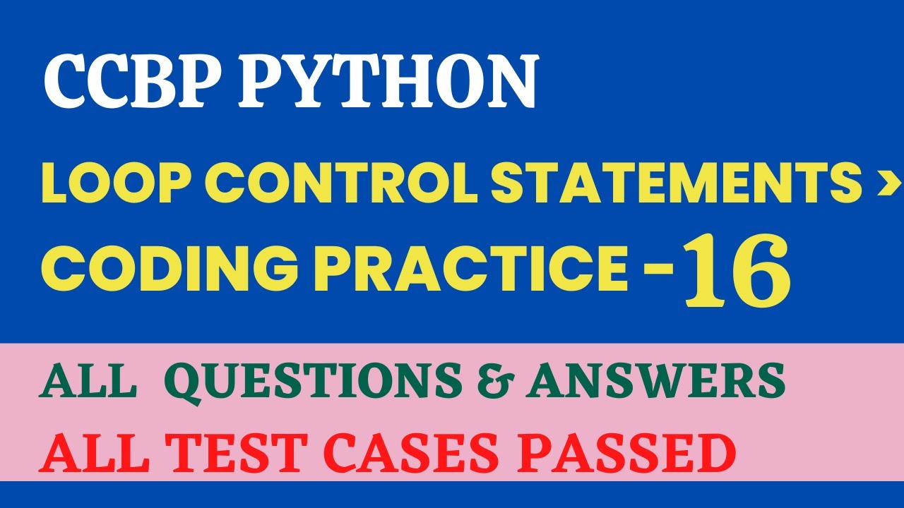 Coding Practice 16 Python Nxtwave Ccbp 4 0 Youtube